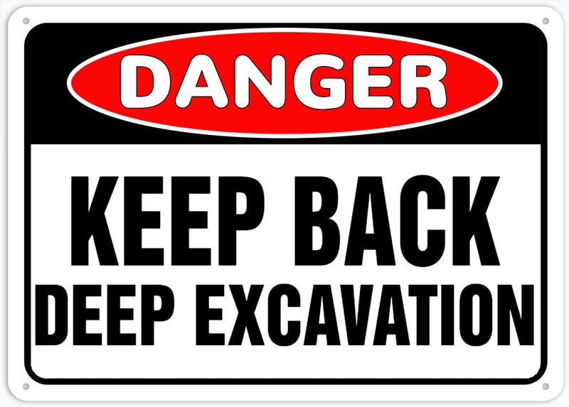 Danger Safety Sign Keep Back Deep Excavation Sign Safety Restriction ...