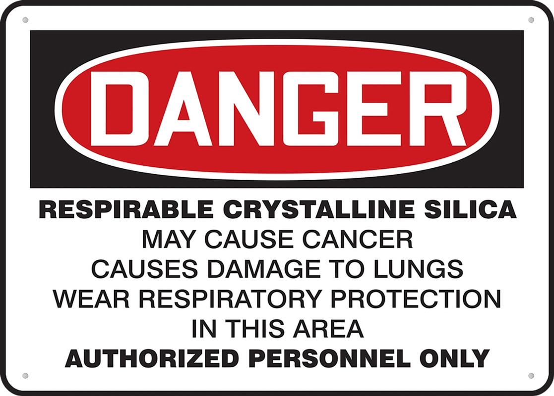 Danger Safety Sign Respirable Crystalline Silica May Cause Cancer ...
