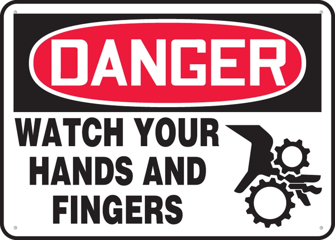 Danger Safety Sign Watch Your Hands And Fingers Outdoor Metal Sign - 12 ...