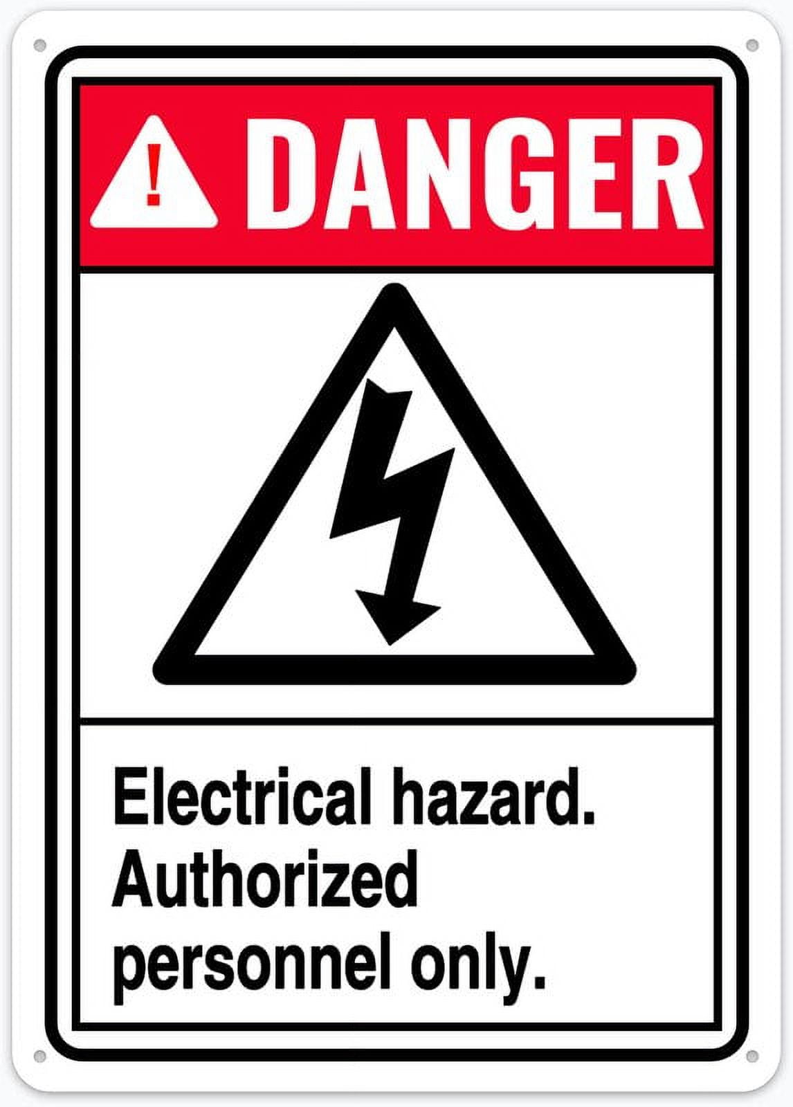 Danger Safety Signs Electrical Hazard Authorized Personnel Only Funny ...