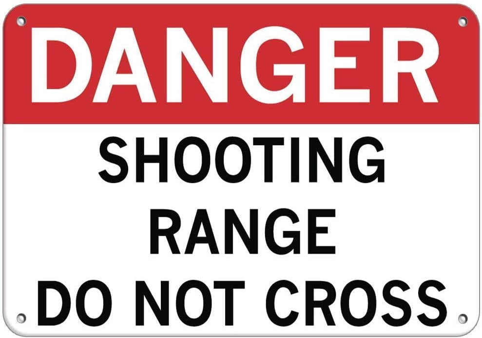 Danger Shooting Range Do Not Cross Security Sign Metal Sign 8" X 12 ...
