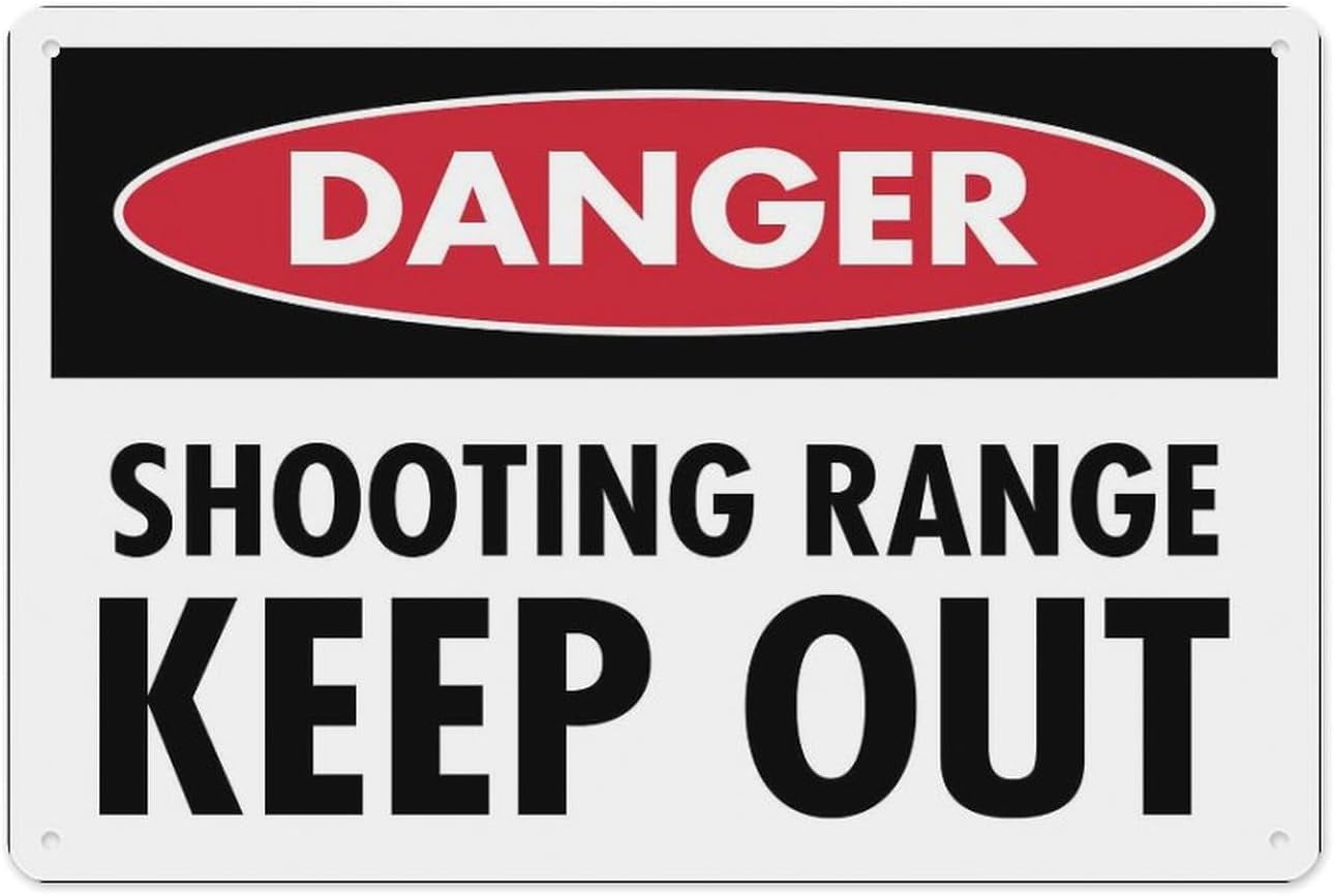 Danger Shooting Range Keep Out Sign 8"x12" - Aluminum Tin Warning for ...