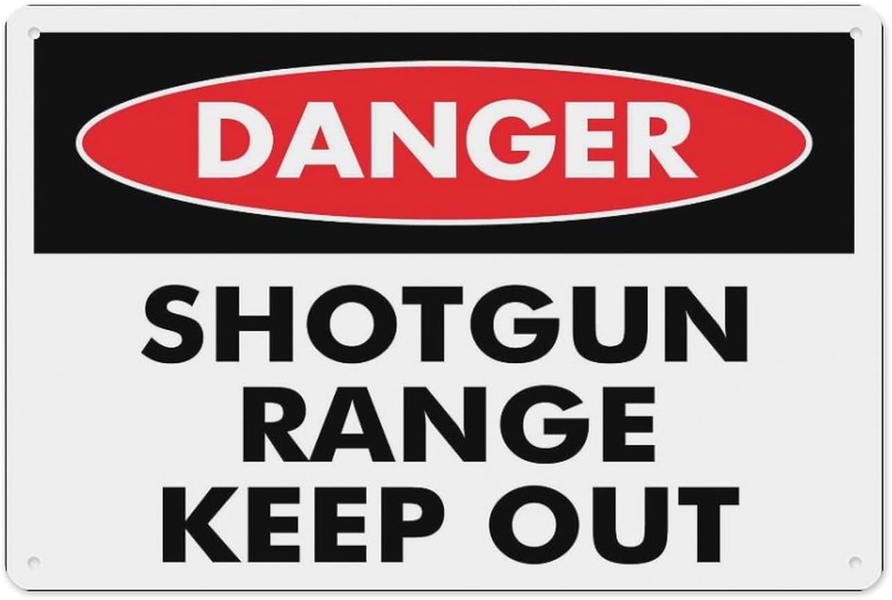 Danger Shotgun Range Keep Out (Landscape) Sign 8"x12" - Aluminum Tin ...