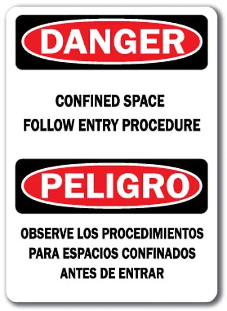 Danger Sign - Confined Space Follow Entry Procedure (Bilingual) - 10" x ...