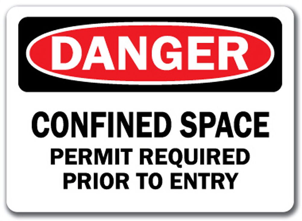Danger Sign - Confined Space Permit Required Prior To Entry - 10" x 14 ...