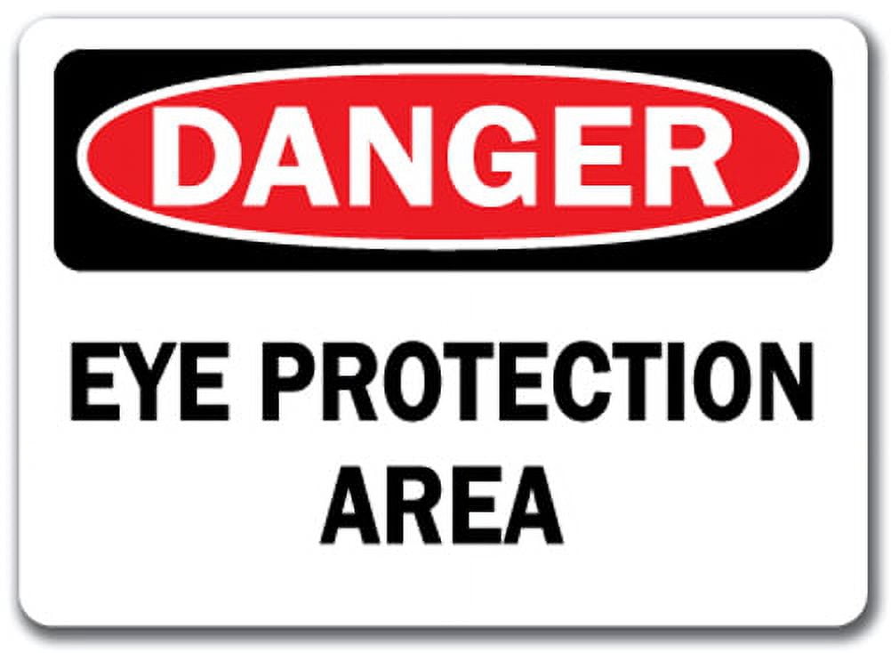 Danger Sign - Eye Protection Area - 10" x 14" OSHA Safety Sign ...