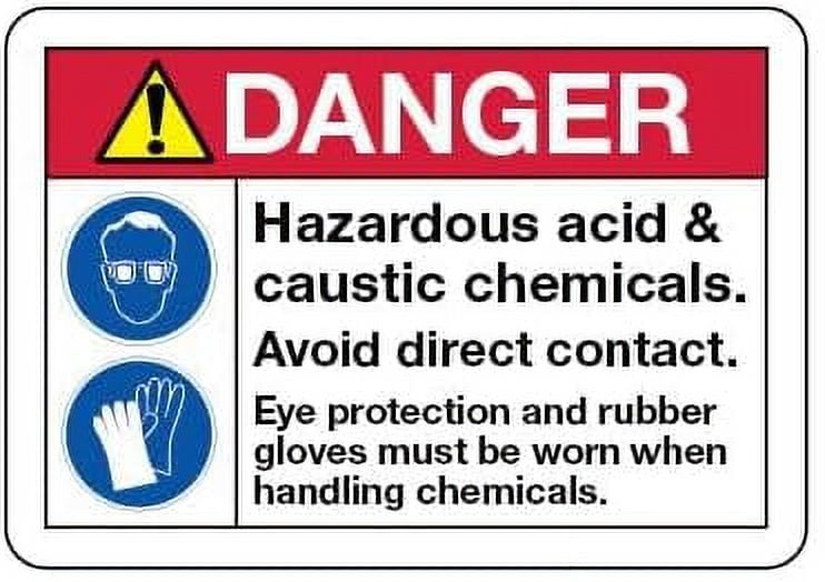 Danger Sign: Hazardous Acid & Caustic Chemicals Safety & Compliance ...