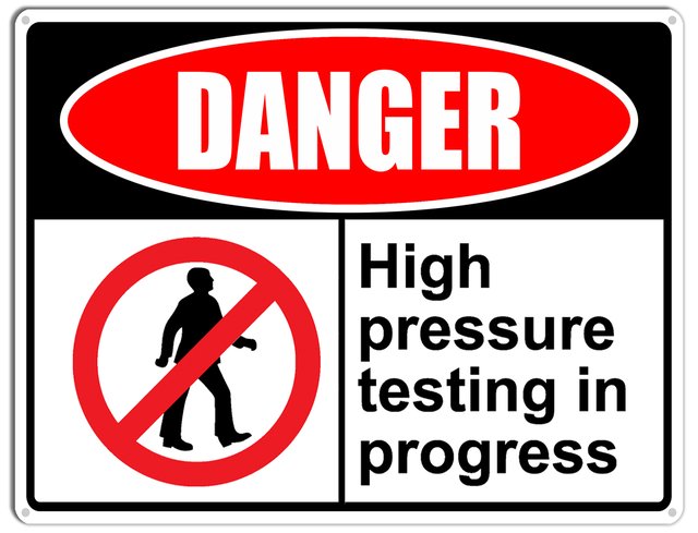 Danger Sign High Pressure Testing In Progress Aluminum Tin Sign For ...