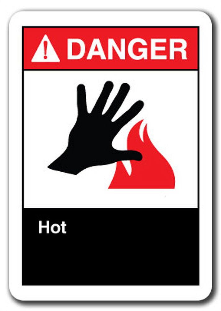 Danger Sign - Hot 7"x10" Plastic Safety Sign ansi osha - Walmart.com