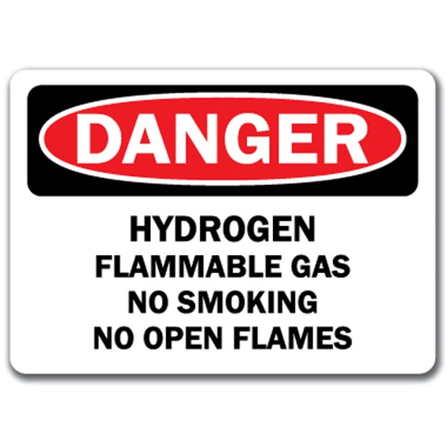 Danger Sign - Hydrogen Flammable Gas No Smoking or Open Flames - 10" x ...