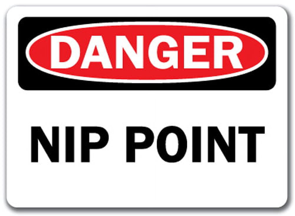 Danger Sign - Nip Point - 10" x 14" OSHA Safety Sign - Walmart.com