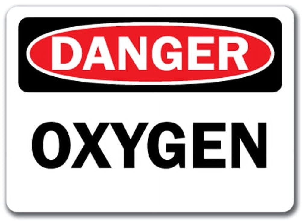 Danger Sign - Oxygen - 10" x 14" OSHA Safety Sign - Walmart.com