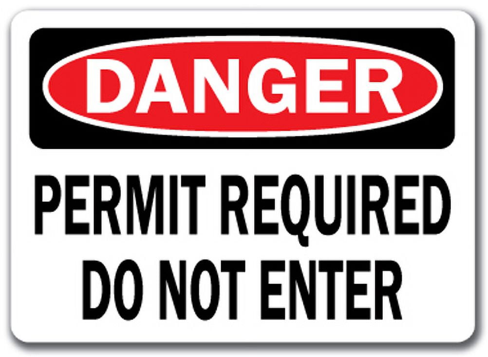 Danger Sign - Permit Required Do Not Enter - 10" x 14" OSHA Safety Sign ...