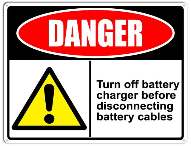 Danger Sign Turn Off Battery Charger Before Disconne Aluminum Tin Sign ...