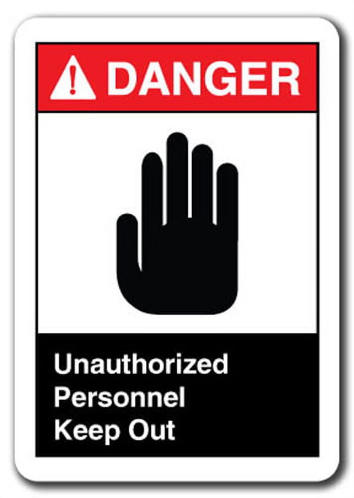 Danger Sign - Unauthorized Personnel Keep Out 7"x10" Plastic Safety ...