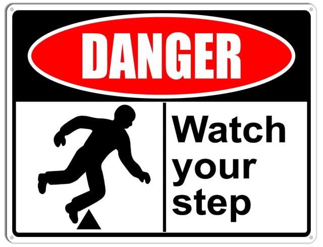 Danger Sign Watch Your Step Aluminum Tin Sign For Home Coffee Bar Wall ...