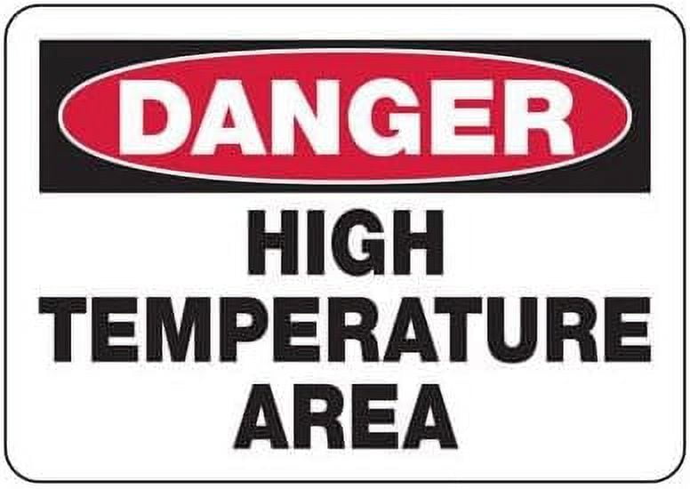 Danger Signs - High Temperature Area Safety & Compliance Signs/OSHA ...