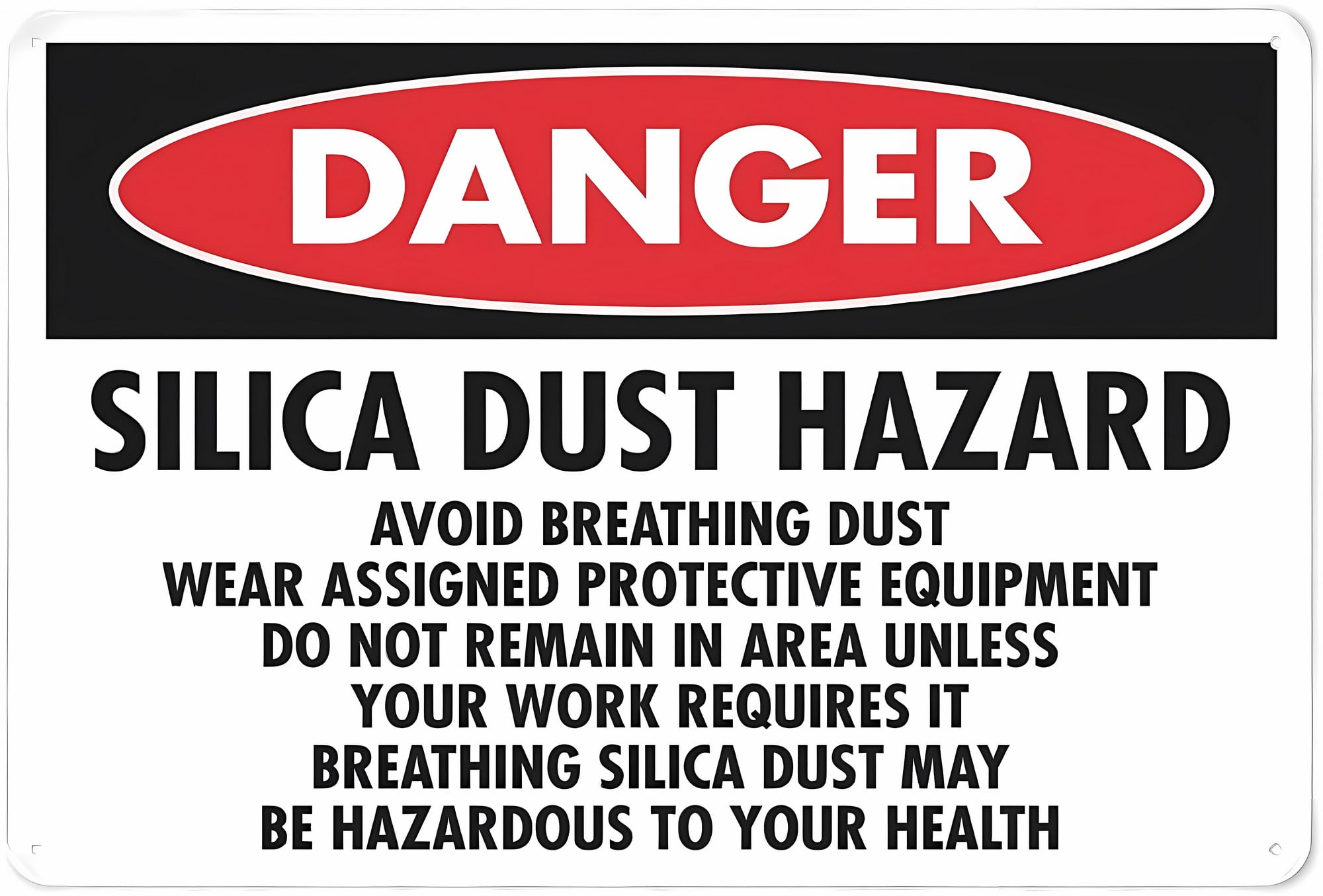 Danger Silica Dust Hazard Avoid Breathing Sign - 12×8 Inches, Grade ...