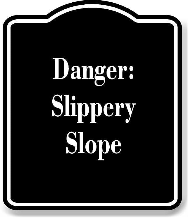 Danger Slippery Slope BLACK Aluminum Composite Sign 20''x24'' - Walmart.com