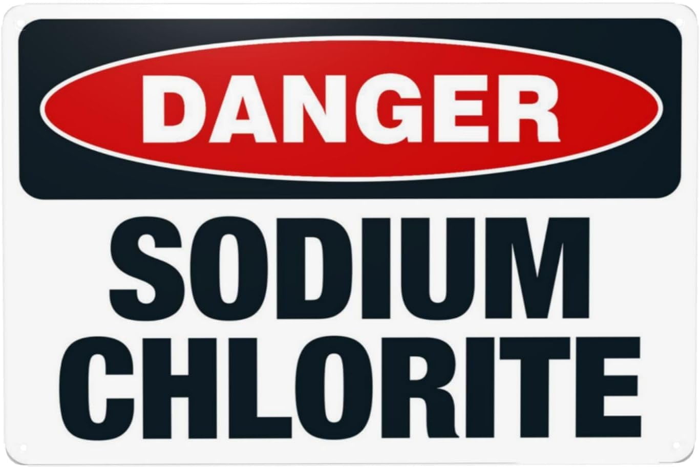 Danger Sodium Chlorite Metal Warning Sign, Caution Security Poster 8 x ...