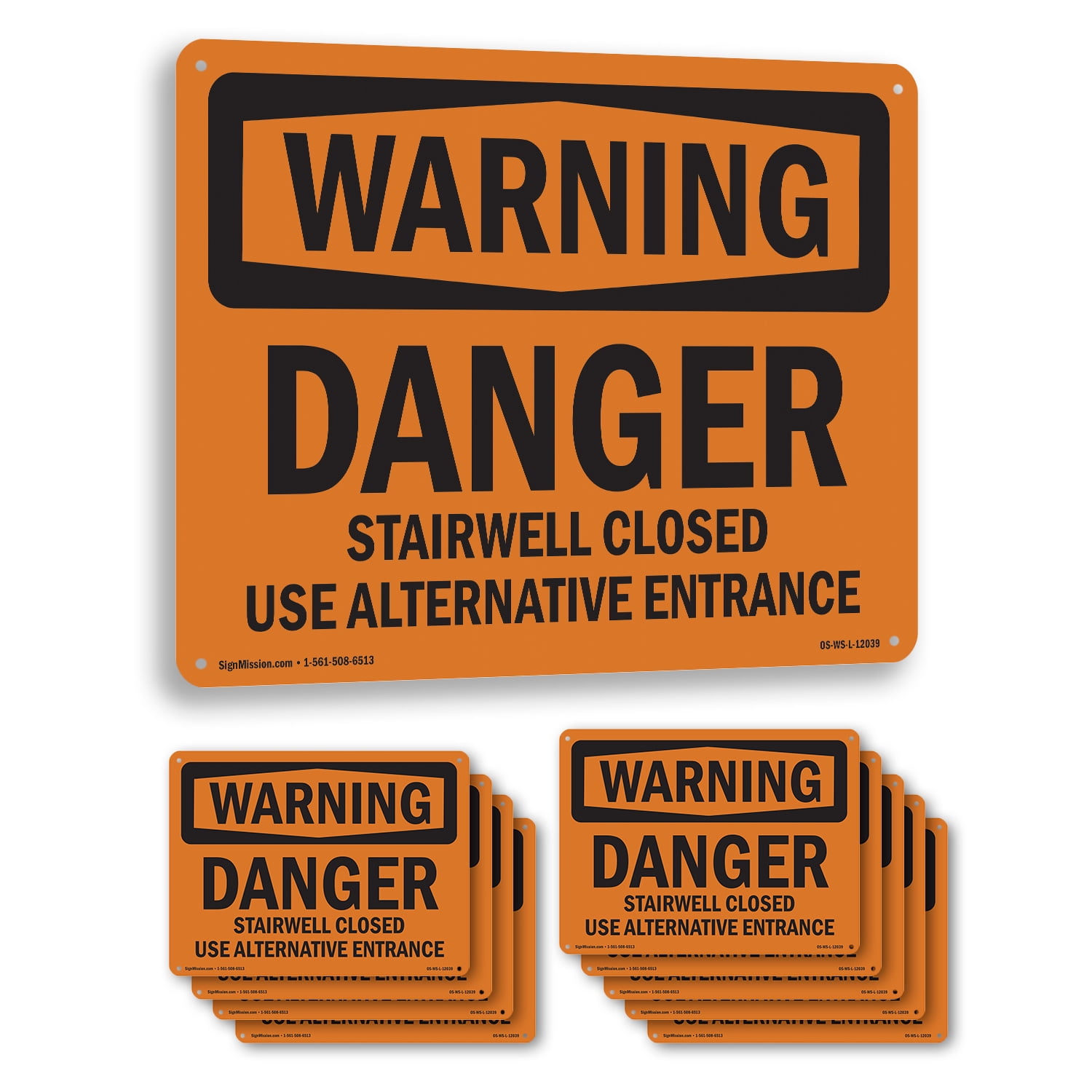 Danger Stairwell Closed Use Alternative Entrance OSHA WARNING Rigid ...