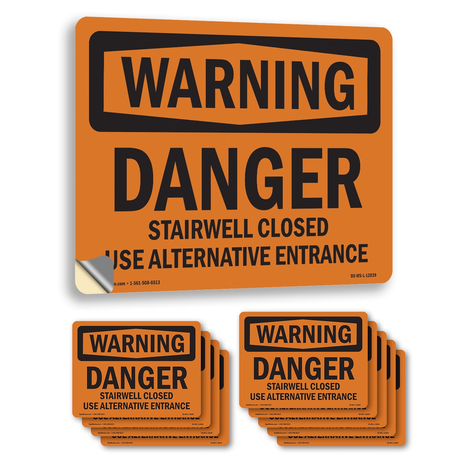 Danger Stairwell Closed Use Alternative Entrance OSHA WARNING Vinyl ...