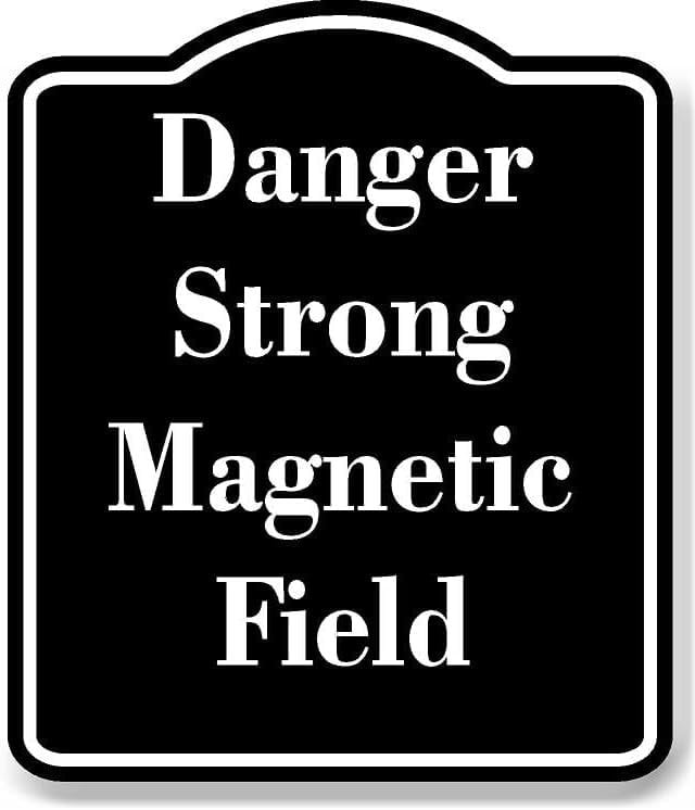 Danger Strong Magnetic Field BLACK Aluminum Composite Sign Aluminum ...