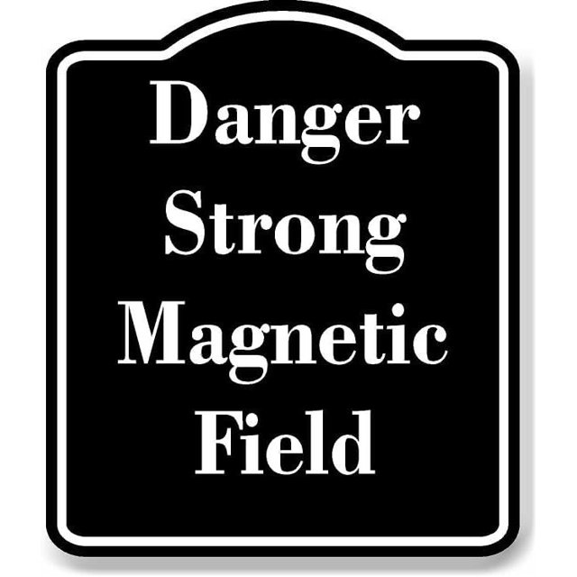 Danger Strong Magnetic Field BLACK Aluminum Composite Sign Aluminum ...