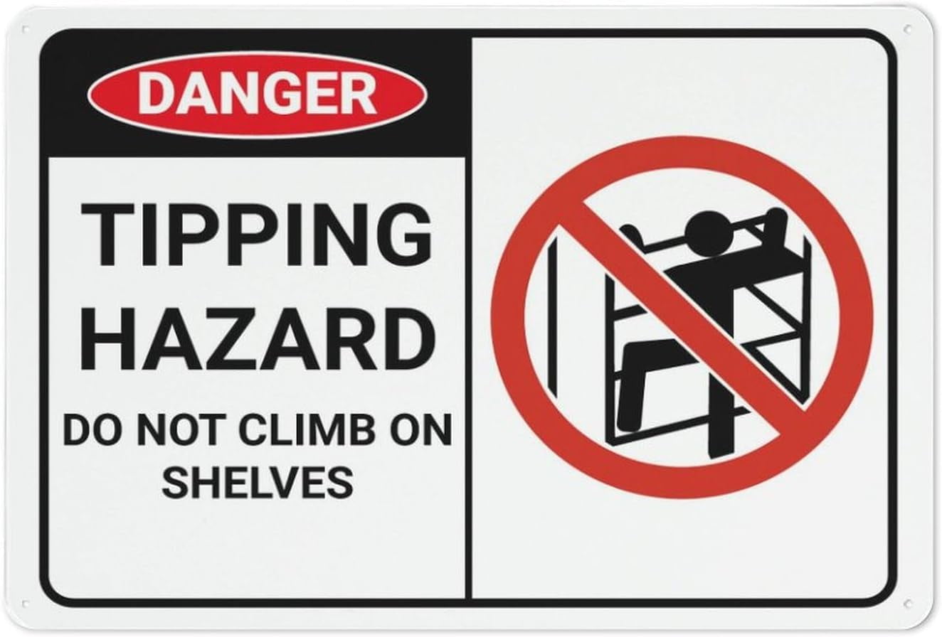 Danger Tipping Hazard Do Not Climb With Graphic Sign Metal 8"X12" Rust ...