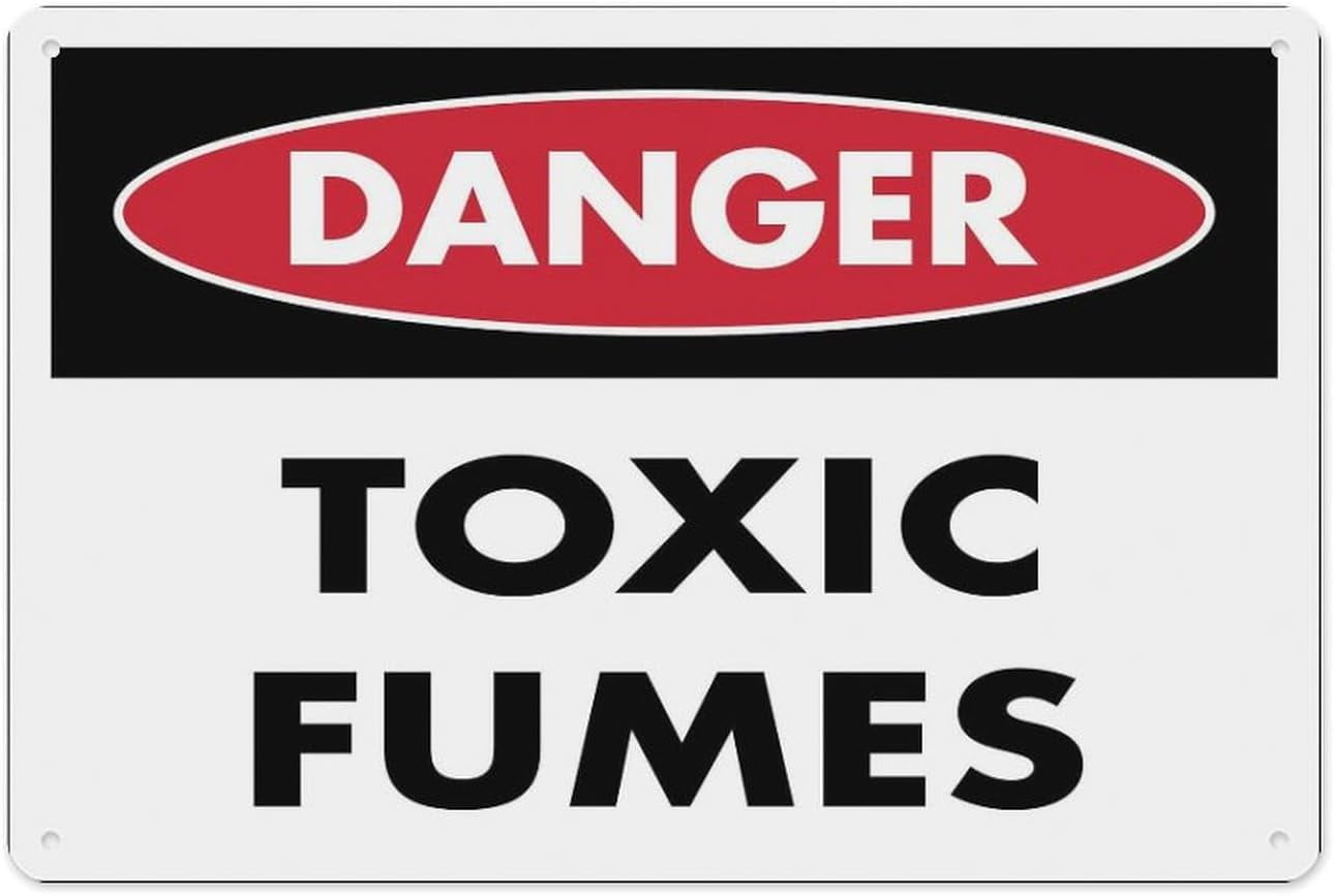 Danger Toxic Fumes Sign 8"x12" - Aluminum Tin Warning for Home Outdoor ...