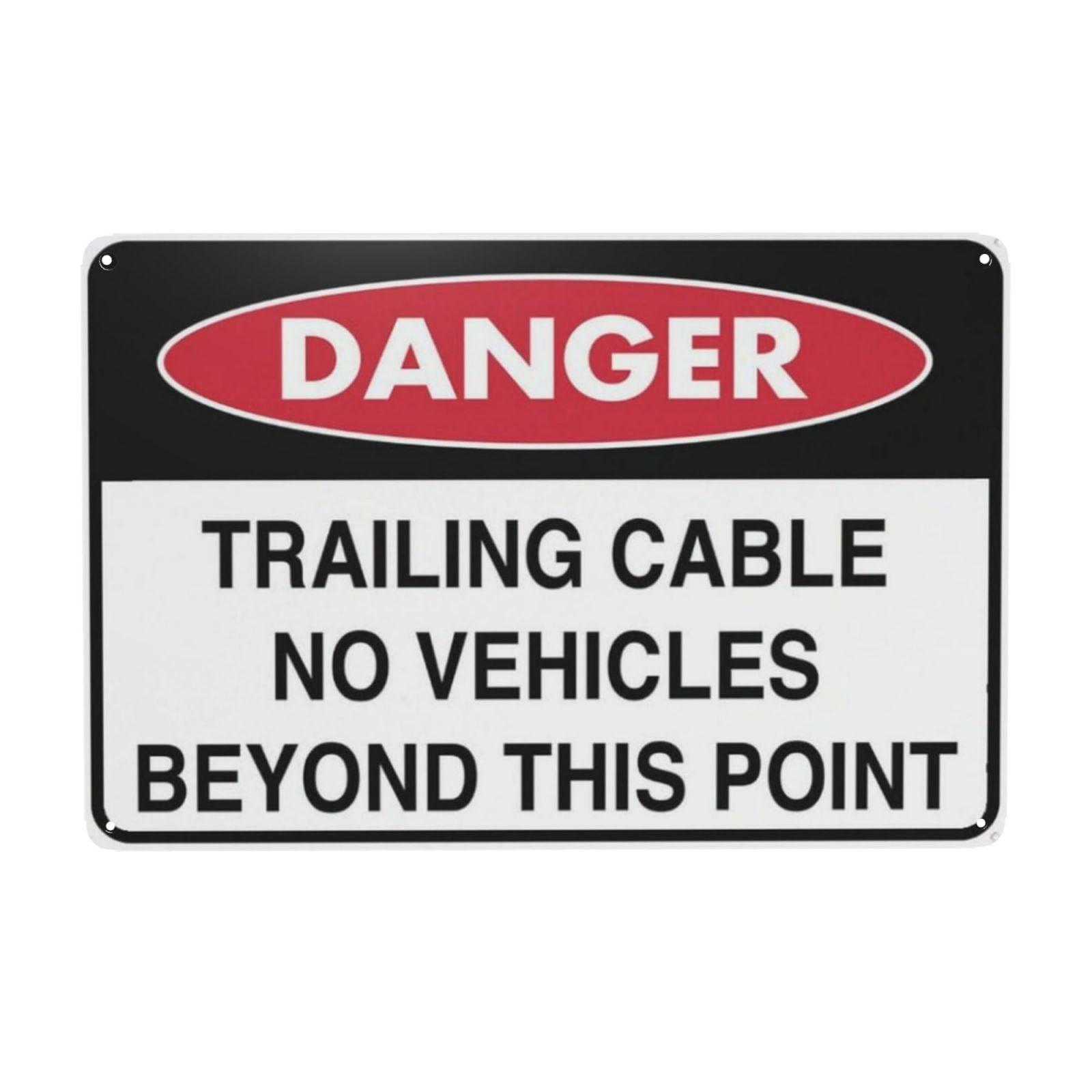 Danger Trailing Cable No Vehicles Beyond This Point Tin Sign Warning ...