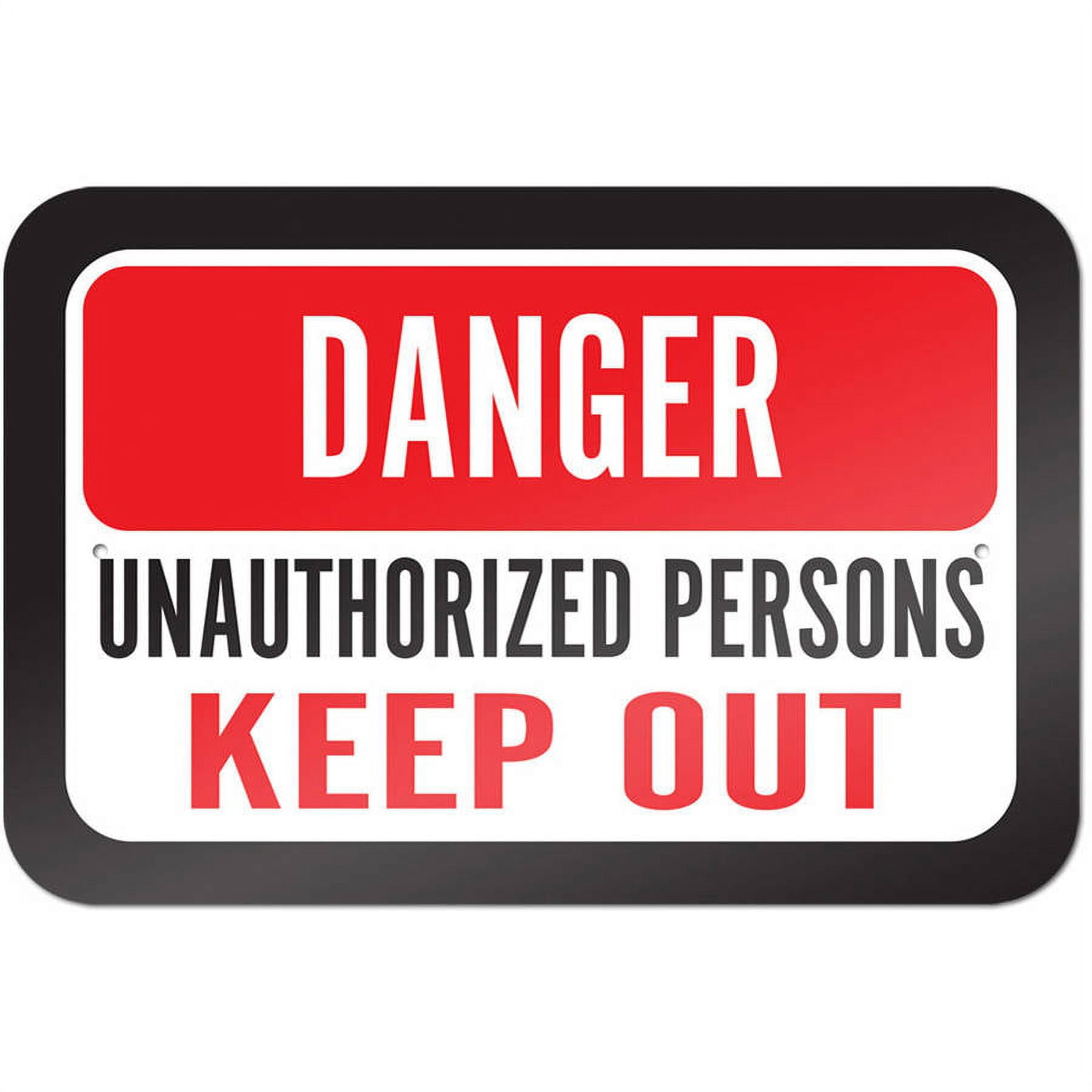 Danger Unauthorized Persons Keep Out Sign - Walmart.com