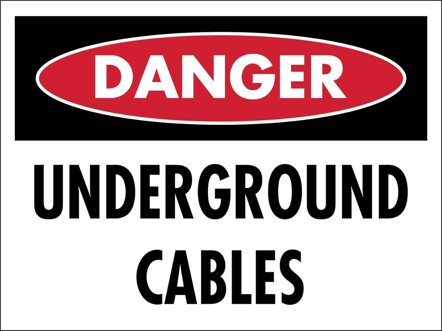 Danger Underground Cables Sign Danger Signs 8 X 12 Inch Metal Tin Sign ...