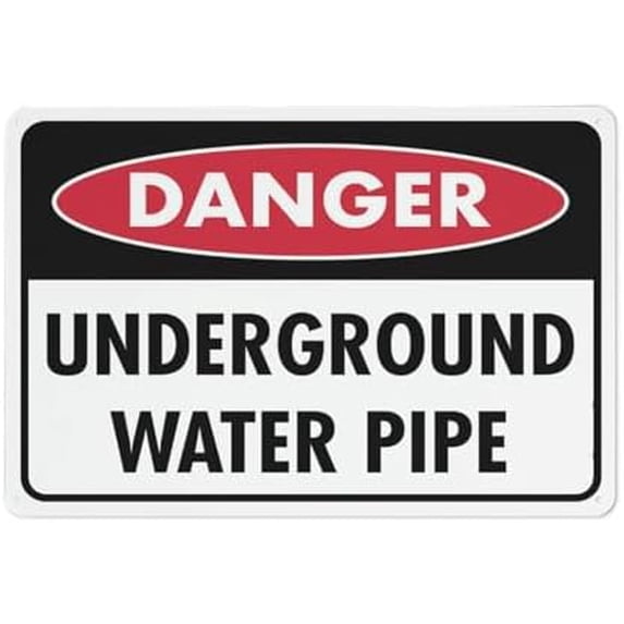 Danger Underground Water Pipe Sign 8 X 12 Inches Rust Free Aluminum ...