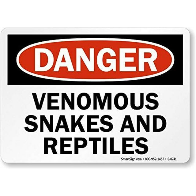 Danger - Venomous Snakes and Reptiles, Adhesive Signs and Labels, SIZE ...