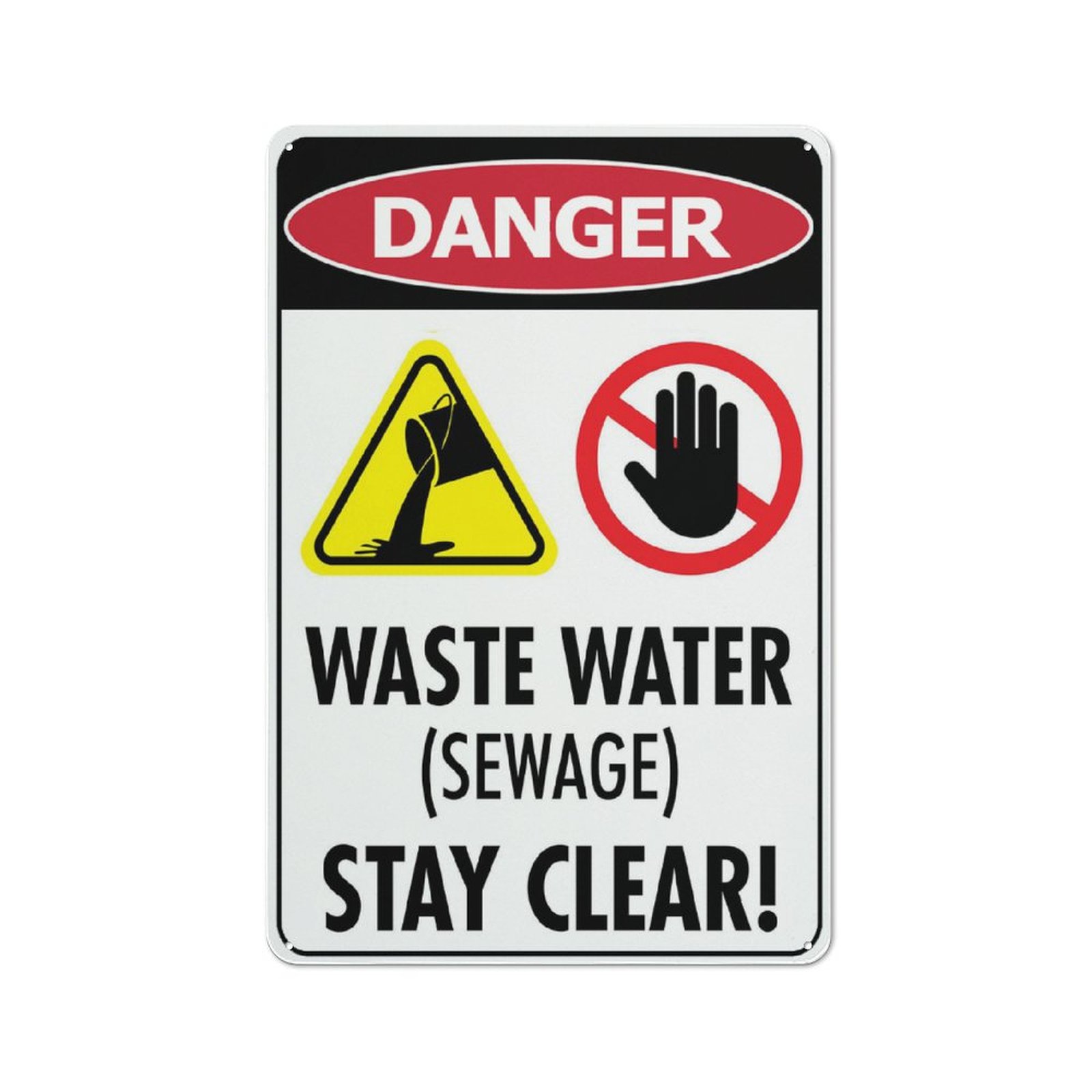 Danger Waste Water Sewage Stay Clear Sign Outdoor Metal Sign - 12 X 8 ...