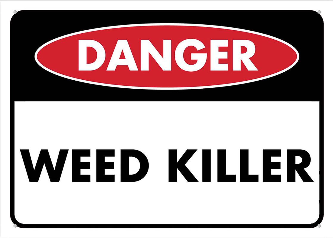 Danger Weed Killer Sign 12X8 Inches Metal Aluminum Signs, Weather ...