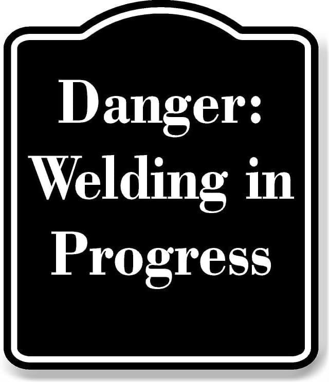 Danger Welding in Progress BLACK Aluminum Composite Sign Aluminium ...