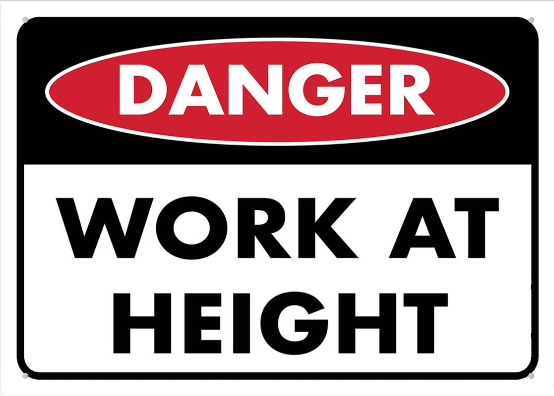 Danger Work At Height Sign 12X8 Inch Aluminum Uv Ink Printed For House ...