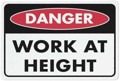 Danger Work At Height Sign 8X12 Inch Rust Free Aluminum Easy To Read ...