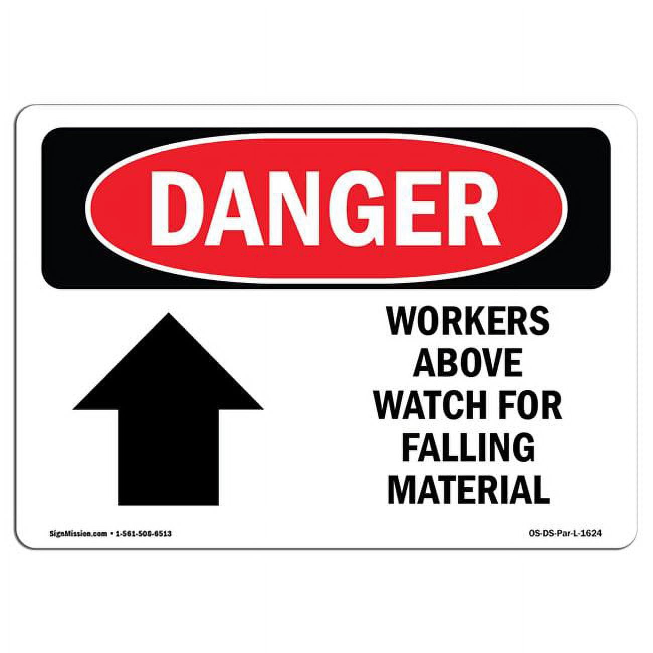 Danger Workers Above Watch for Falling Material OSHA Decal Sign ...