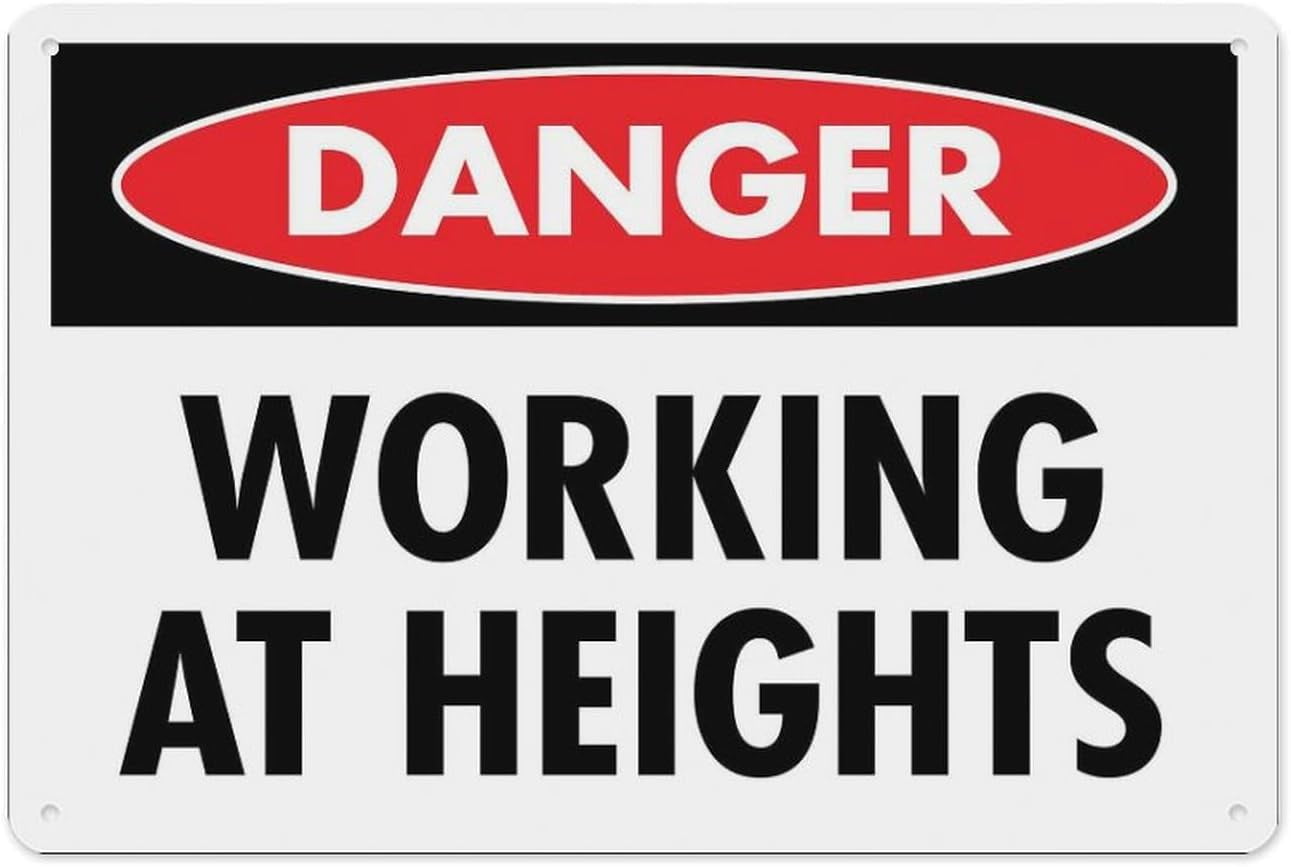 Danger Working At Heights Sign 8"x12" - Aluminum Tin Warning for Home ...