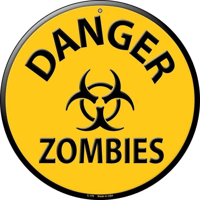 Danger Zombies Round Circular Novelty Metal Sign Home Garage Wall Decor ...