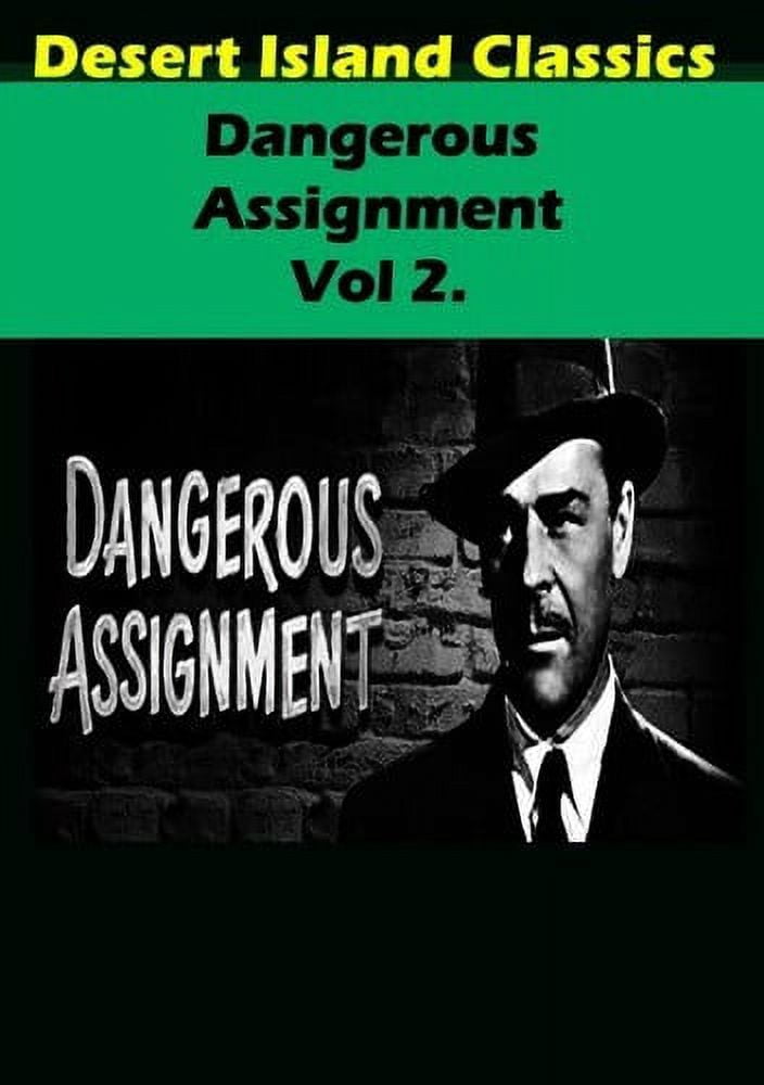 Dangerous Assignment TV,: Volume 2 (DVD), Desert Island Films, Action & Adventure - Walmart.com
