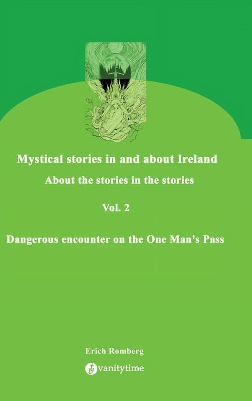 Dangerous encounter on the One Man's Pass: Stories about nightmares ...
