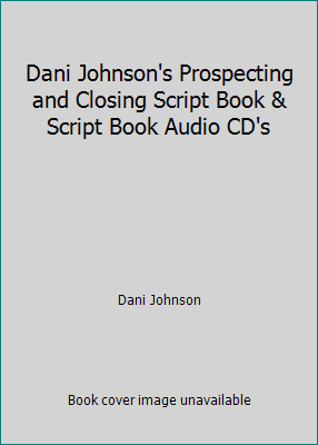 Pre-Owned Dani Johnson's Prospecting and Closing Script Book & Script ...