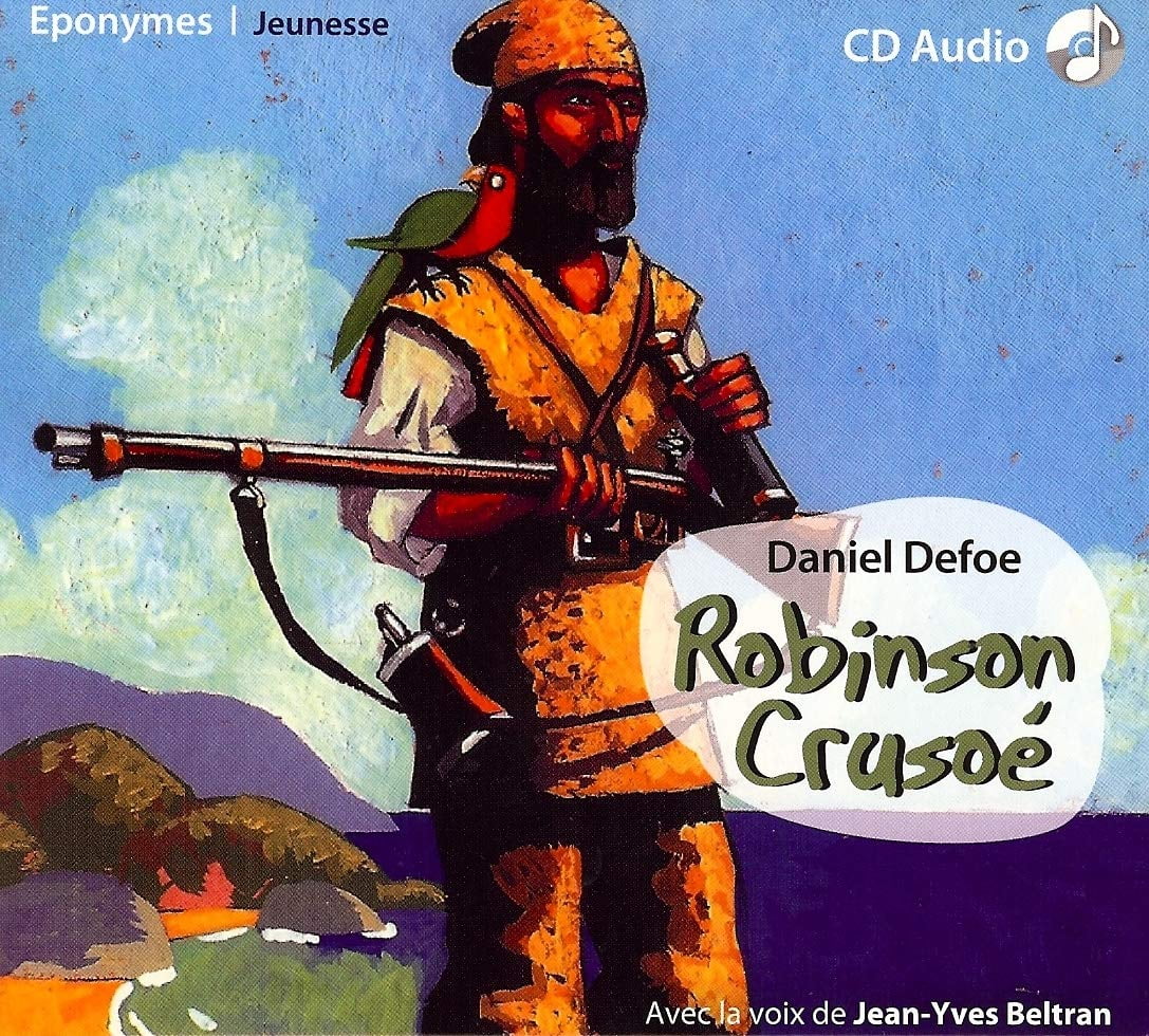 Daniel Defoe Robinson Crusoé (CD) - Walmart.com