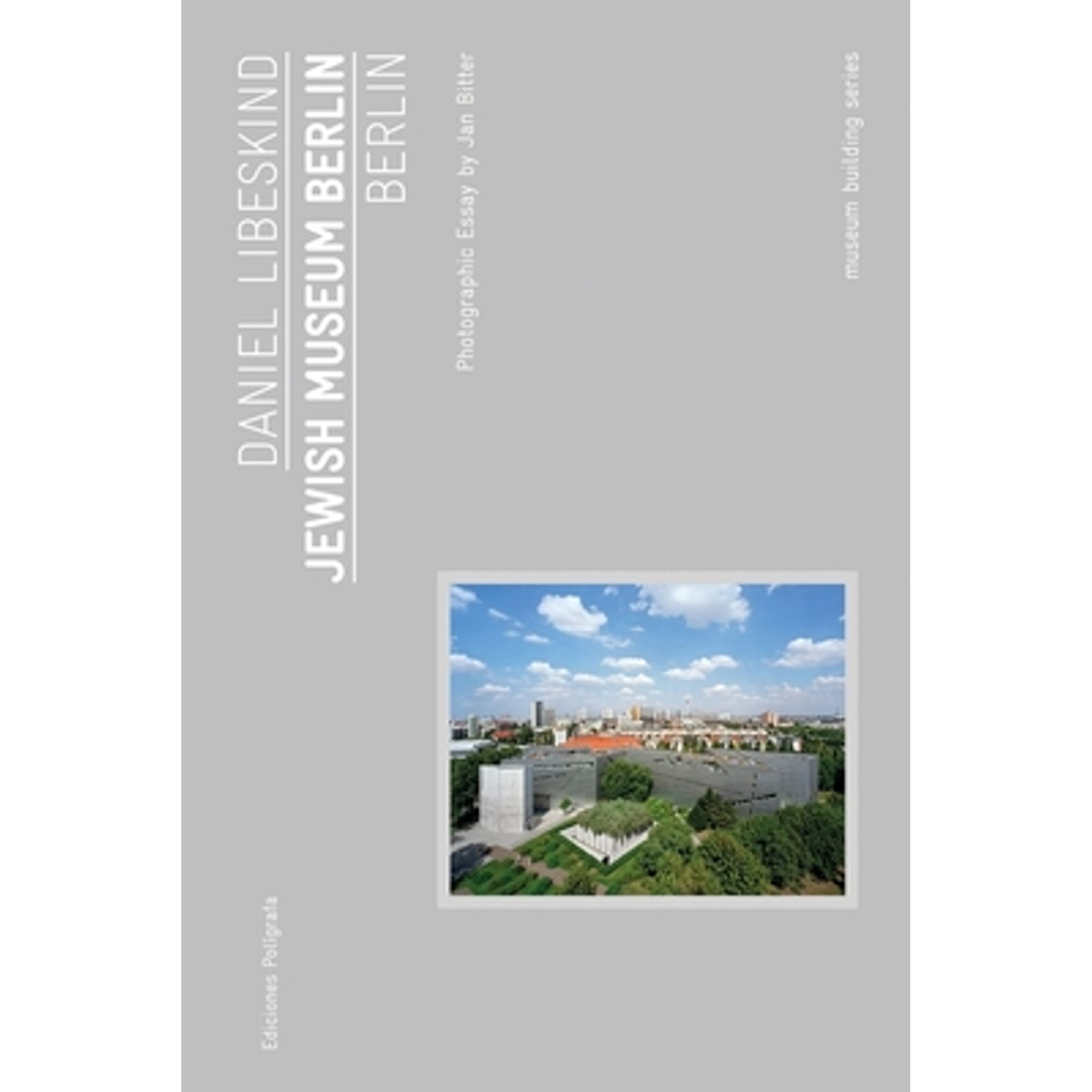 Daniel Libeskind: Jewish Museum Berlin (Paperback) by Daniel Libeskind ...