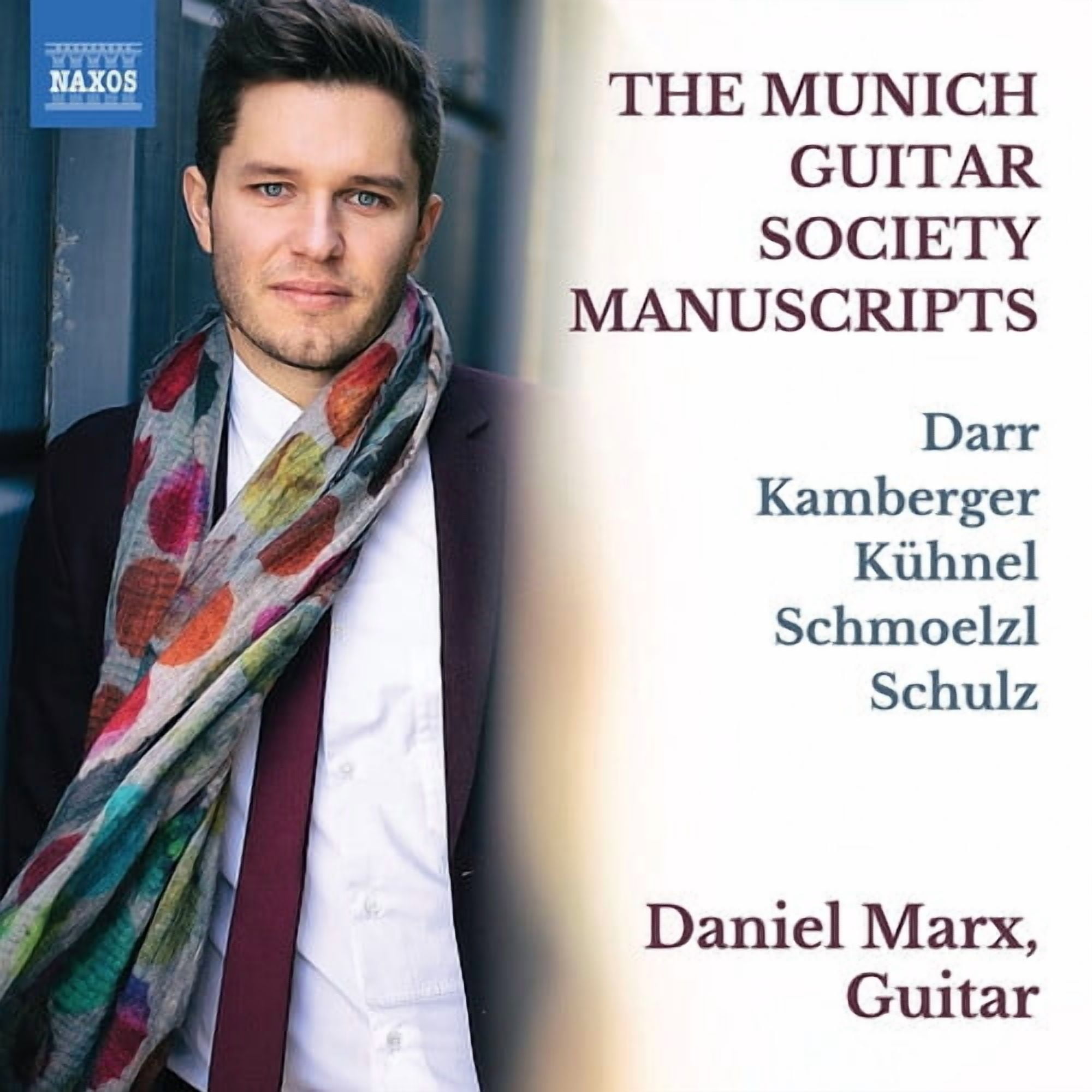 Daniel Marx - The Munich Guitar Society Manuscripts - Music ...