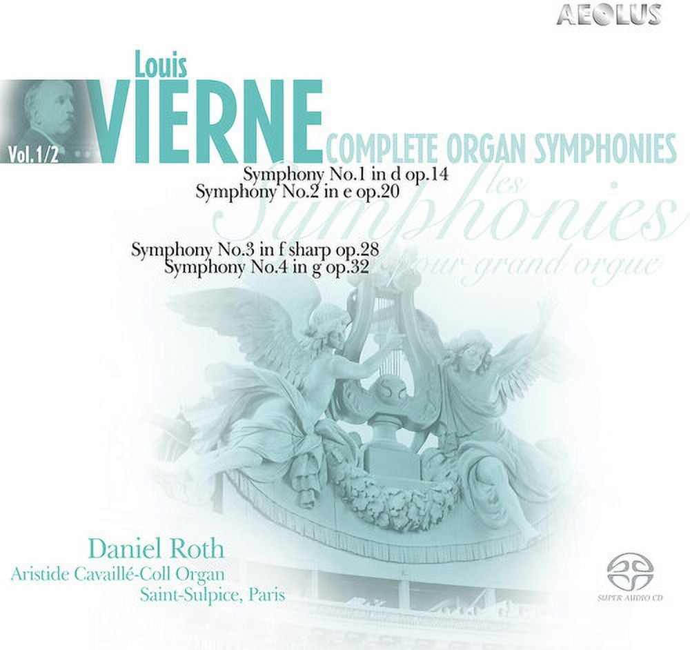 Daniel Roth - Organ Symphonies Vol. 1 & 2 - Music & Performance - SACD ...